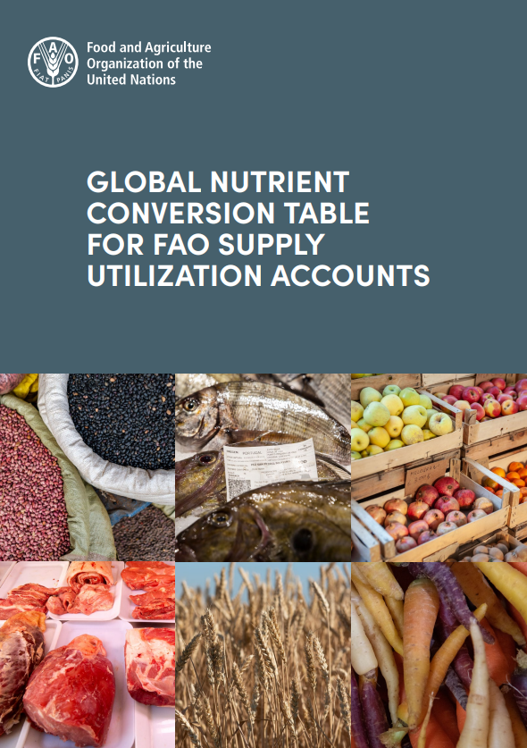 New food composition data resource available: "Global nutrient conversion table for FAO supply ...